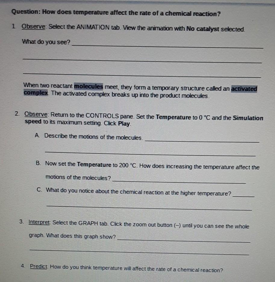 Question: How does temperature affect the rate of a | Chegg.com