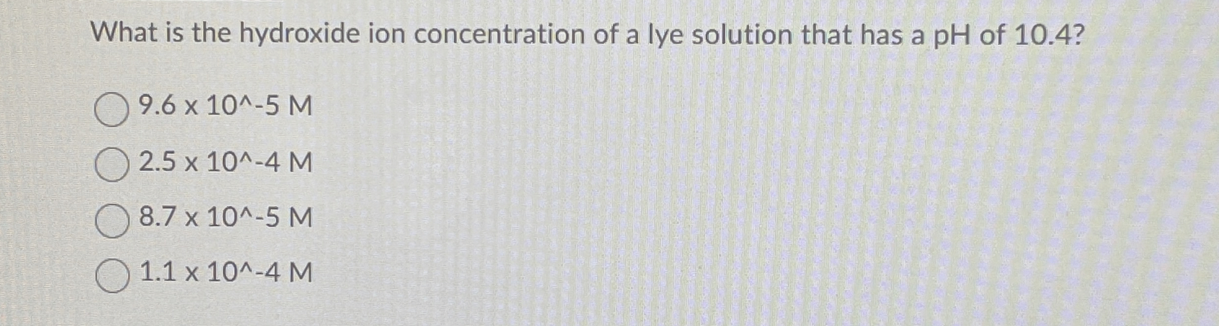 Solved What is the hydroxide ion concentration of a lye | Chegg.com