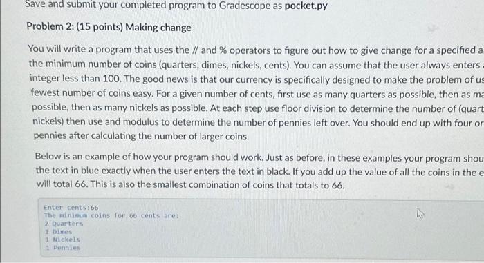 Solved Save and submit your completed program to Gradescope | Chegg.com