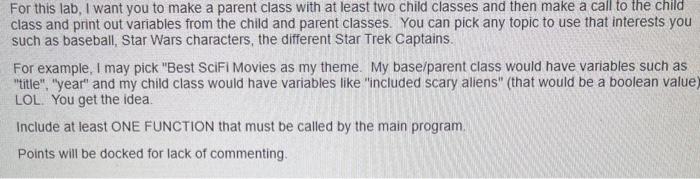 Solved For this lab, I want you to make a parent class with | Chegg.com