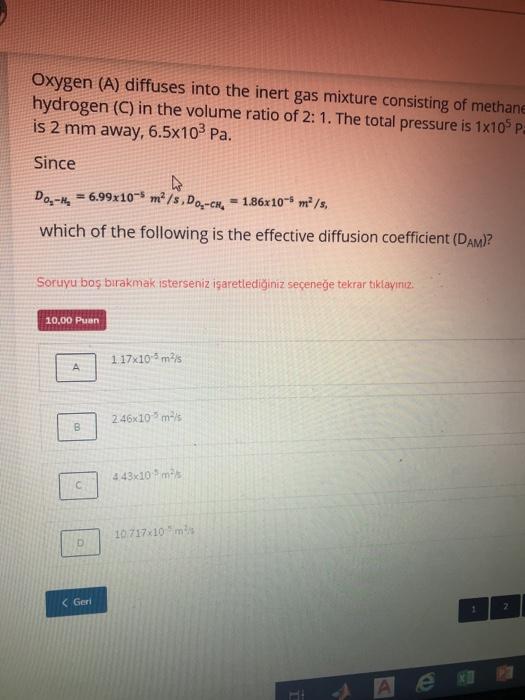 Solved Oxygen (A) diffuses into the inert gas mixture | Chegg.com