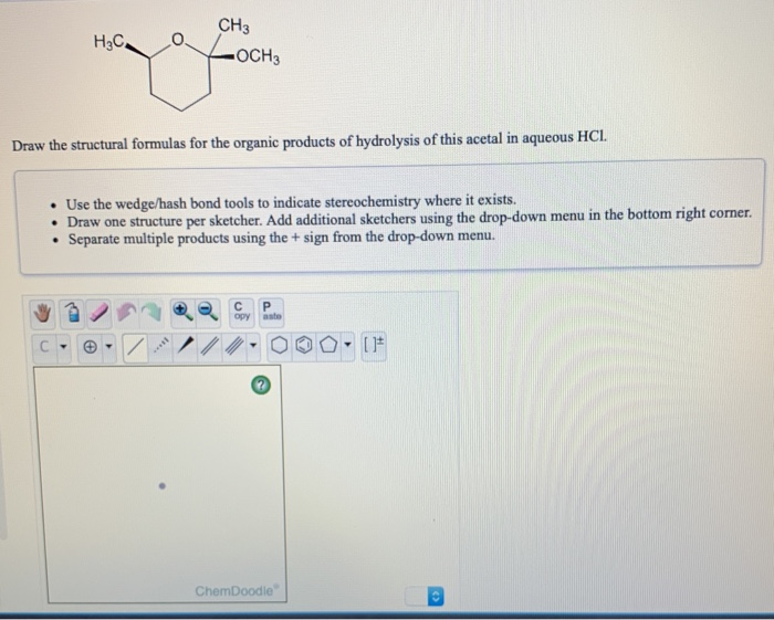 Solved CH3 Hyco -OCH3 Draw the structural formulas for the | Chegg.com