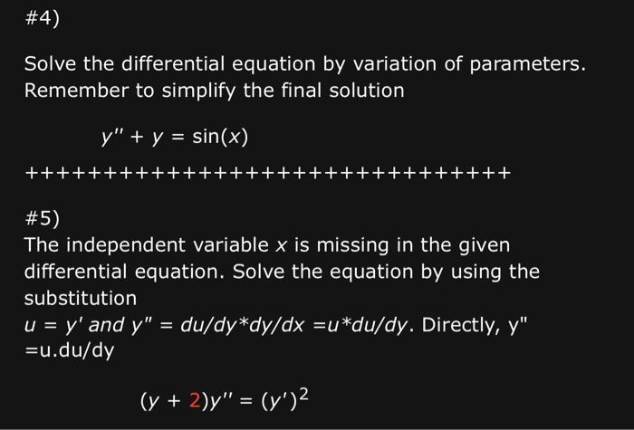 Solved Solve the differential equation by variation of | Chegg.com