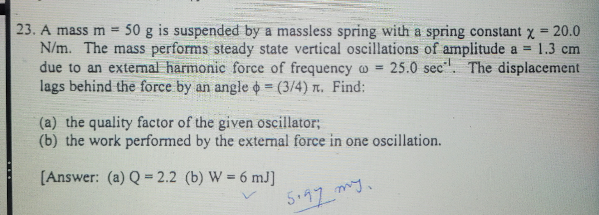 Solved A mass m=50g ﻿is suspended by a massless spring with | Chegg.com