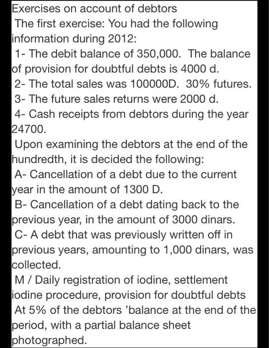 Exercises on account of debtors The first exercise: | Chegg.com
