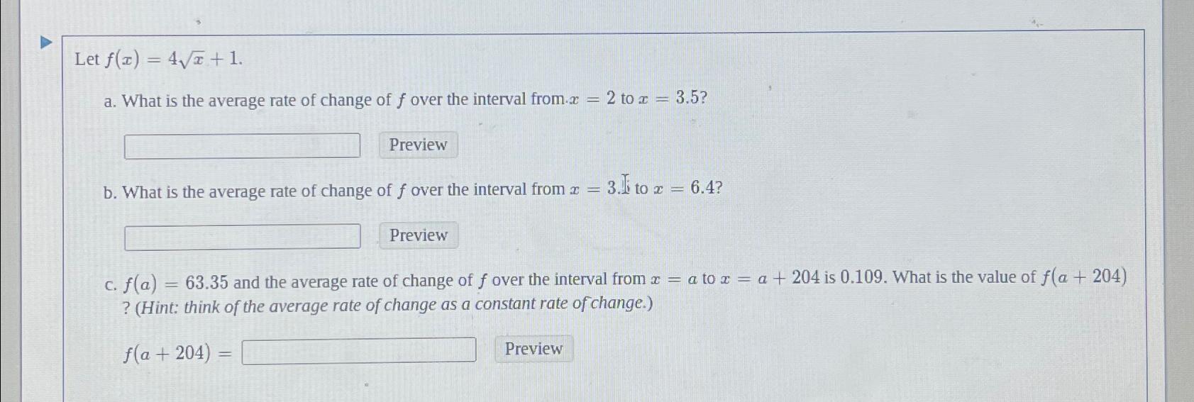 Solved Let f(x)=4x2+1.a. ﻿What is the average rate of change | Chegg.com
