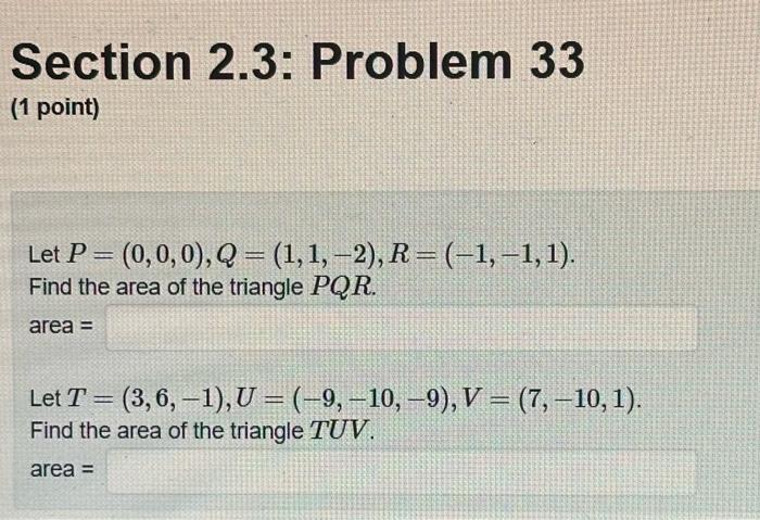 Solved Section 2.3: Problem 33 (1 point) Let | Chegg.com