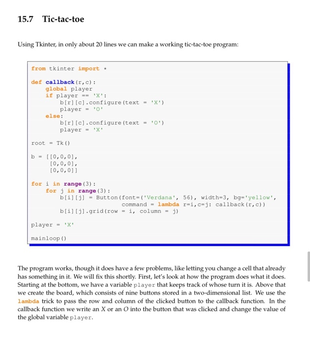 Solved 15.7 Tic-tac-toe Using Tkinter, in only about 20 | Chegg.com