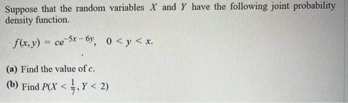 Solved Suppose that the random variables X and Y have the | Chegg.com