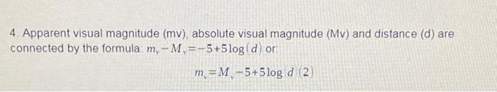 Solved 4. Apparent visual magnitude ( mv ), absolute visual | Chegg.com