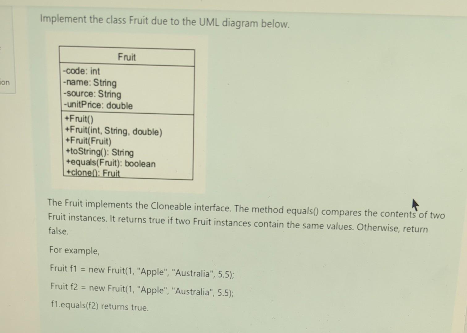 Solved Implement the class Fruit due to the UML diagram | Chegg.com