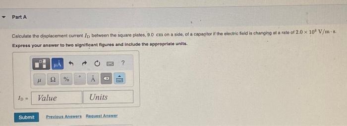 Solved Calculate the displacement current ID between the | Chegg.com