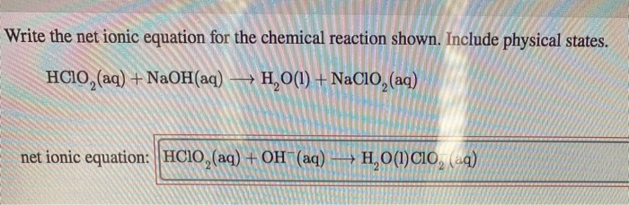 Solved Write the net ionic equation for the chemical | Chegg.com