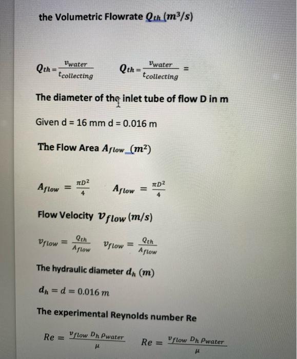 Solved the Volumetric Flowrate Qth (m3/s) Qth =tcollecting | Chegg.com