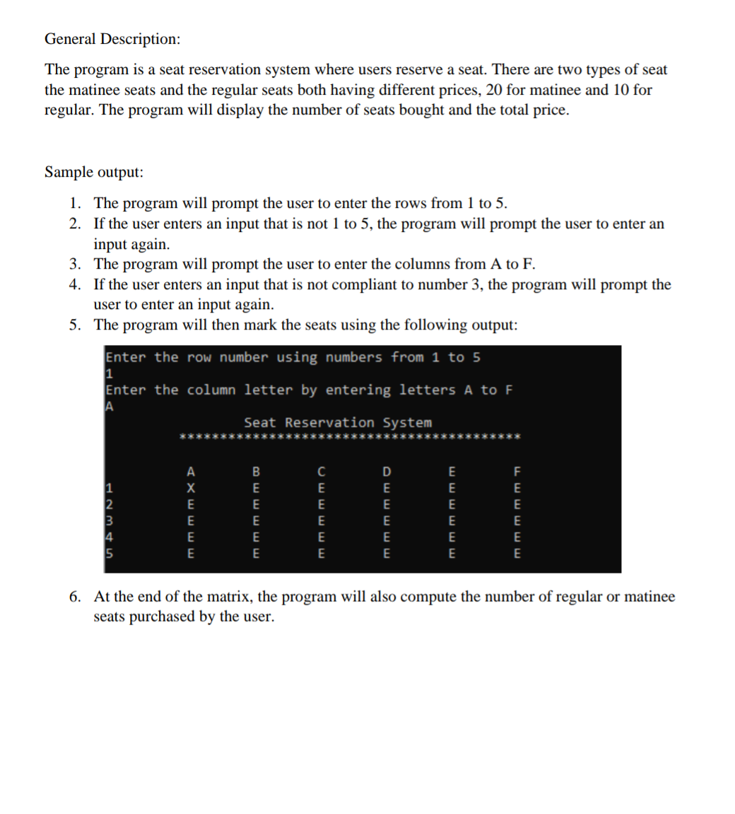 Solved General Description: The program is a seat | Chegg.com