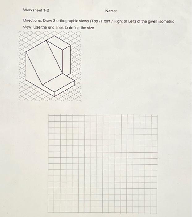 Solved Directions: Draw 3 orthographic views (Top / Front / | Chegg.com