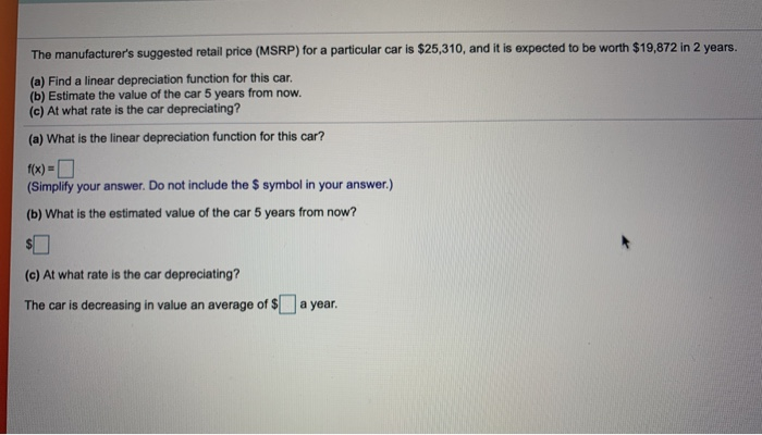 Solved The manufacturer's suggested retail price (MSRP) for | Chegg.com