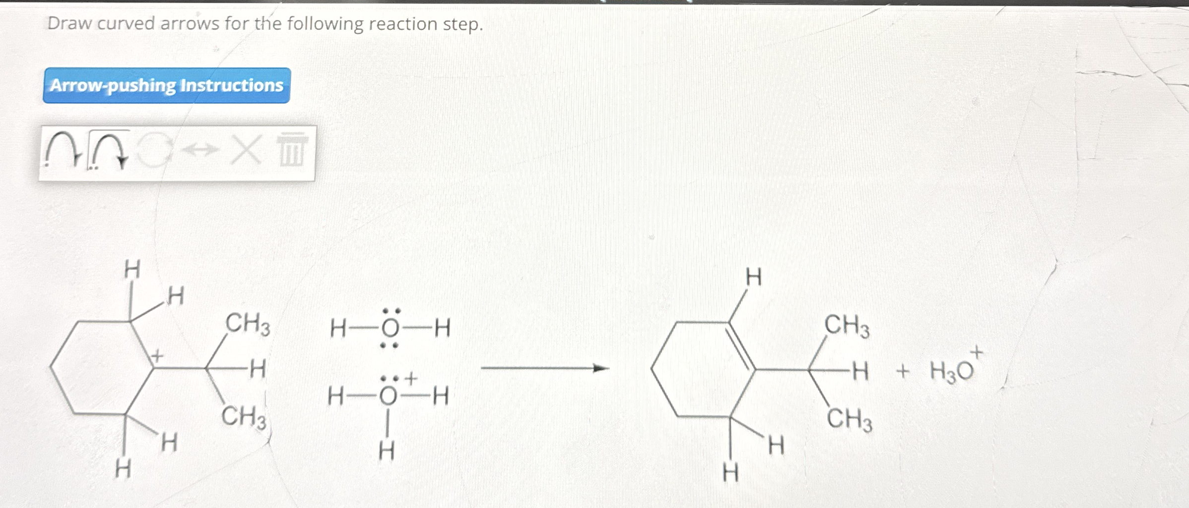 Solved Draw curved arrows for the following reaction | Chegg.com