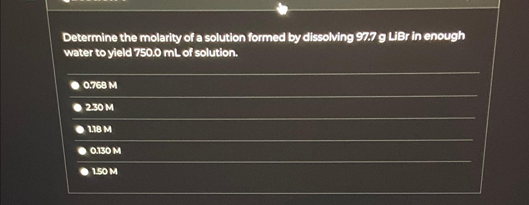 Solved Determine the molarity of a solution formed by | Chegg.com