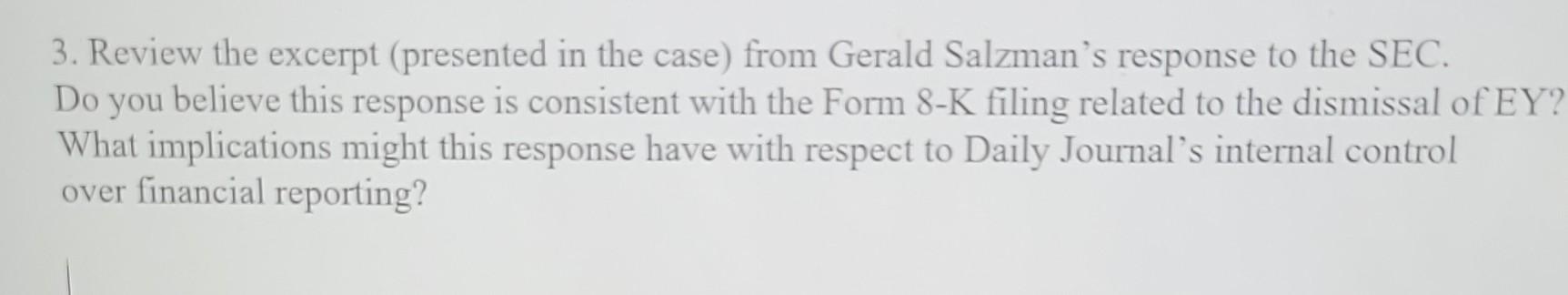 Solved 3. Review the excerpt (presented in the case) from | Chegg.com