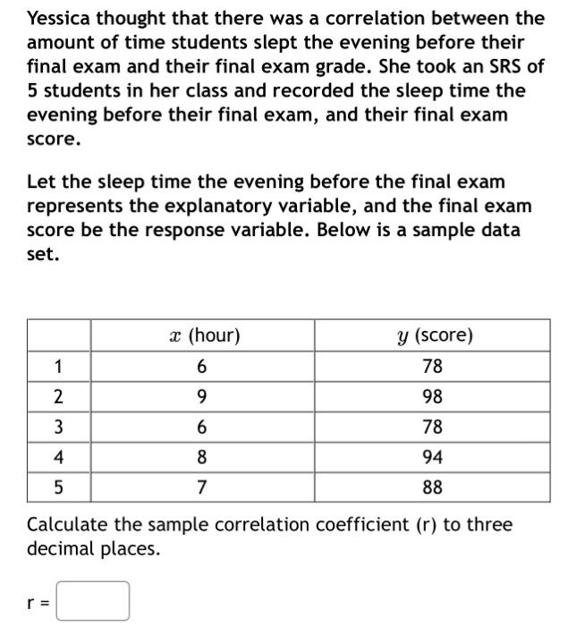 Solved Yessica thought that there was a correlation between | Chegg.com