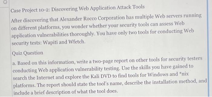 Solved Case Project 10-2: Discovering Web Application Attack | Chegg.com