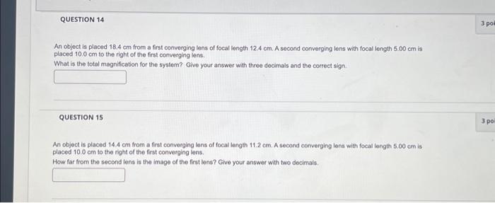 Solved An oblect is placed 18.4 cm from a first convorging | Chegg.com
