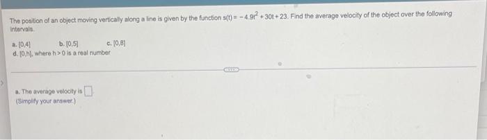 Solved The position of an object moving vertically along a | Chegg.com