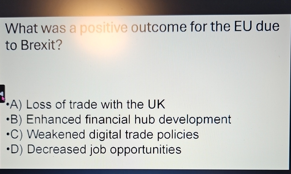 Solved What was a positive outcome for the EU due to | Chegg.com