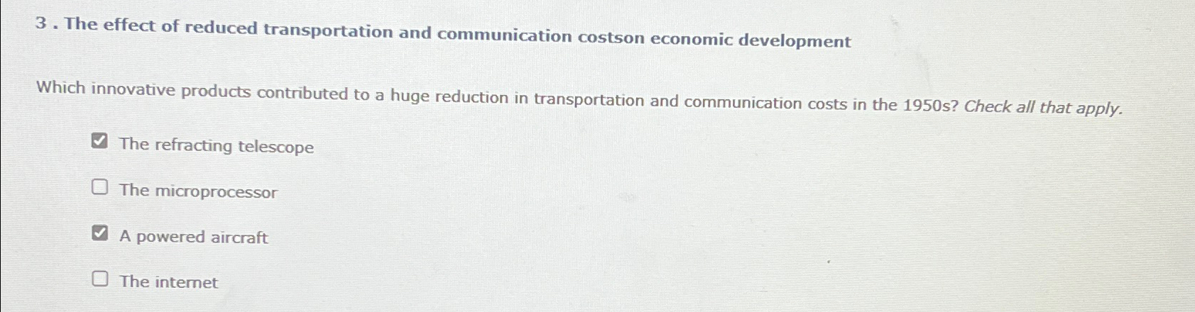 Solved The effect of reduced transportation and | Chegg.com