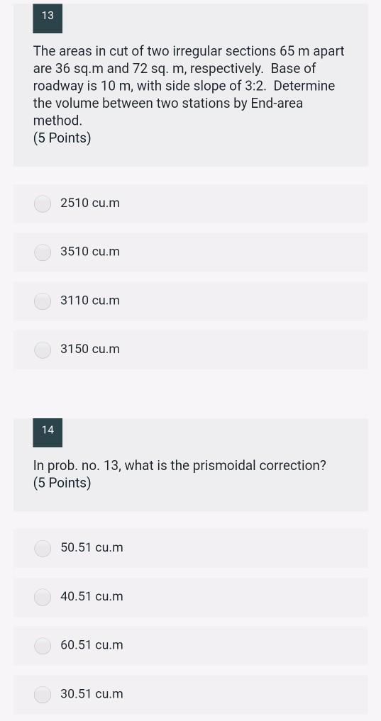 Solved 13 The areas in cut of two irregular sections 65 m | Chegg.com