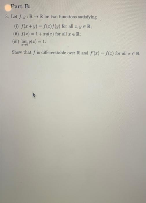Solved 3 Let F G R→r Be Two Functions Satisfying I