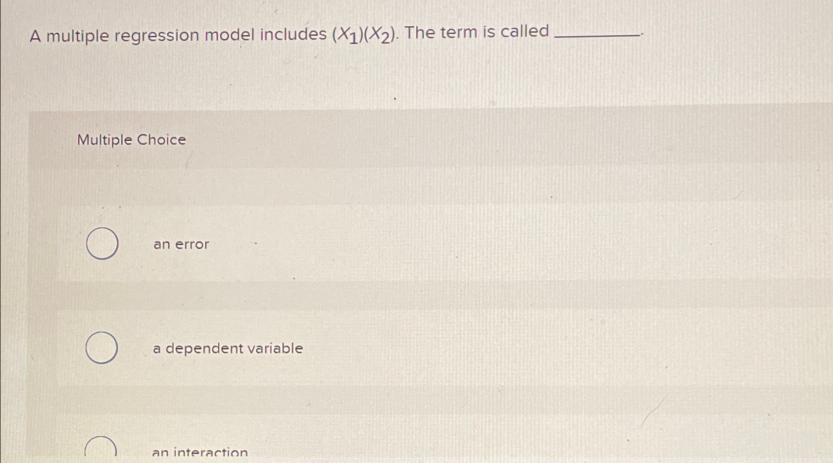 Solved A multiple regression model includes (x1)(x2). ﻿The | Chegg.com
