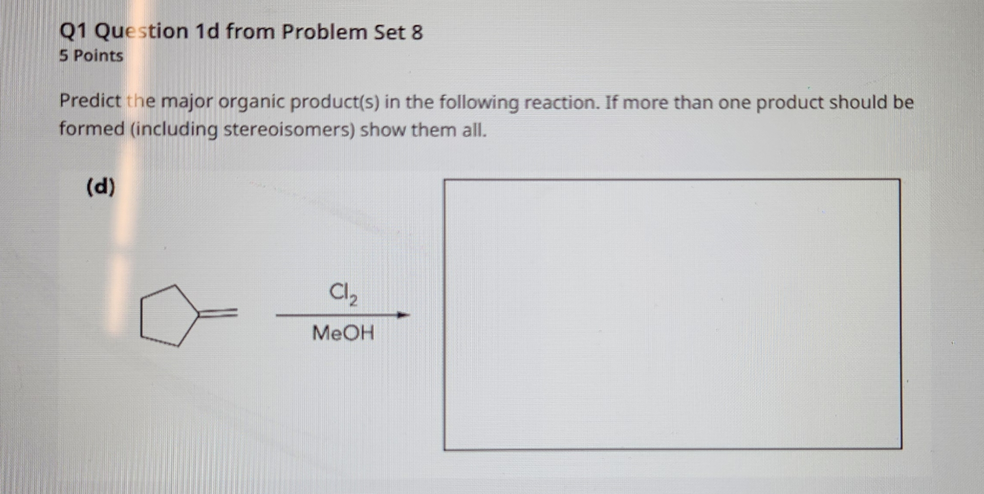 Solved Q1 ﻿Question 1d from Problem Set 85 ﻿PointsPredict | Chegg.com
