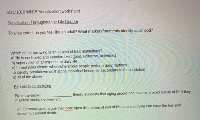 Solved SOC11010 WN19 Socialization worksheet Socialization | Chegg.com