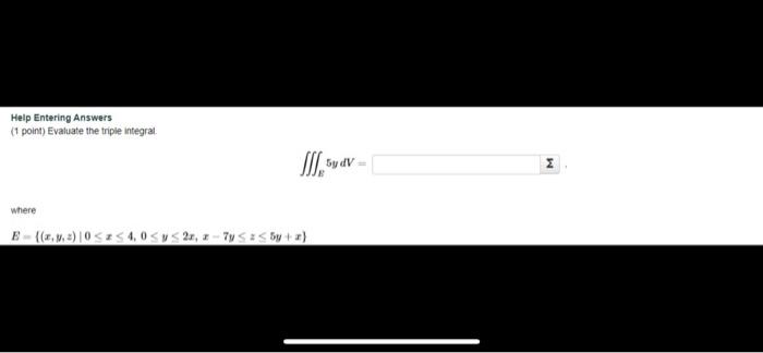Solved Help Entering Answers (1 point) Evaluate the triple | Chegg.com