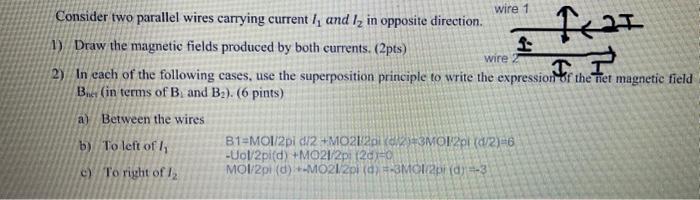 Consider two parallel wires carrying current I1 and | Chegg.com