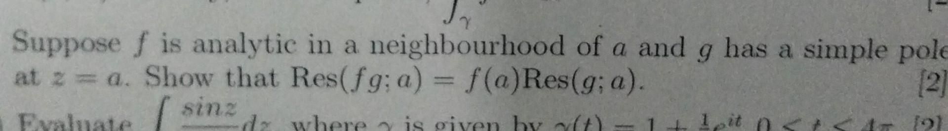 Solved Suppose f is analytic in a neighbourhood of a and g | Chegg.com