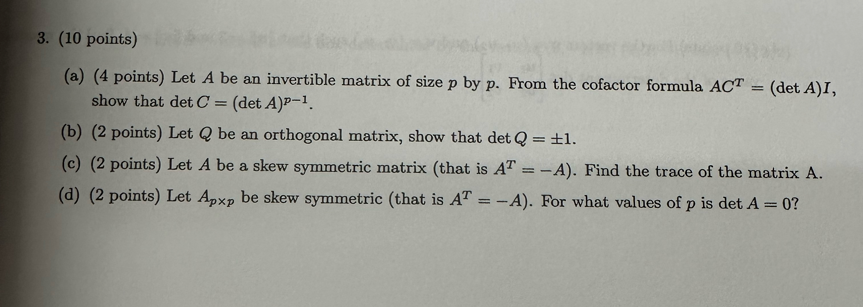 Solved (10 ﻿points)(a) (4 ﻿points) ﻿Let A ﻿be an invertible | Chegg.com