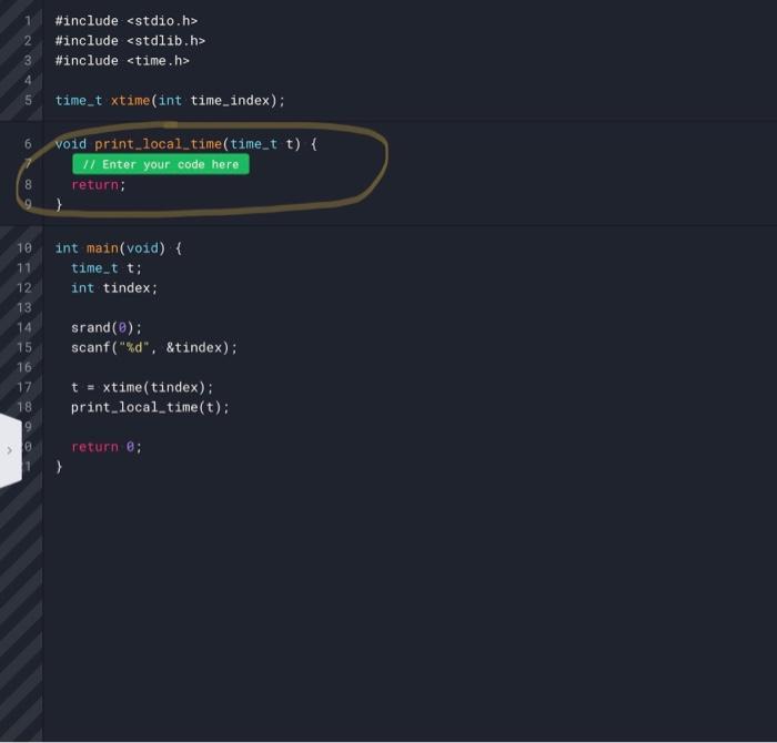 Solved You are given a function named "xtime()" returning a | Chegg.com