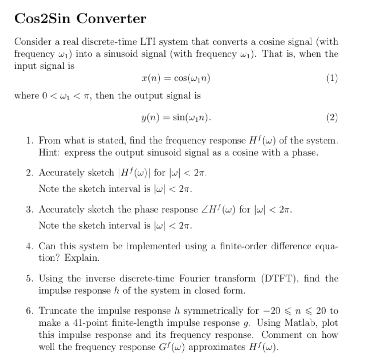 Solved Cos2Sin ConverterConsider a real discrete-time LTI | Chegg.com