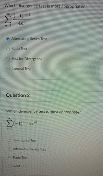 Which divergence test is most appropriate? | Chegg.com