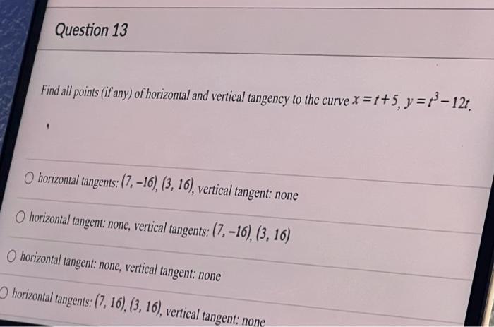 Solved Find all points (if any) of horizontal and vertical | Chegg.com