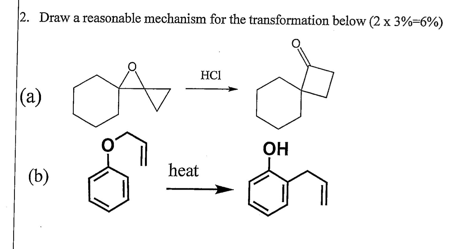 Solved Draw a reasonable mechanism for the transformation | Chegg.com