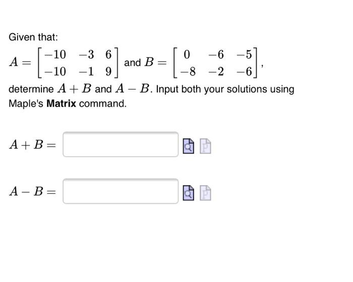 Solved Use Maple's Matrix command to input the augmented | Chegg.com