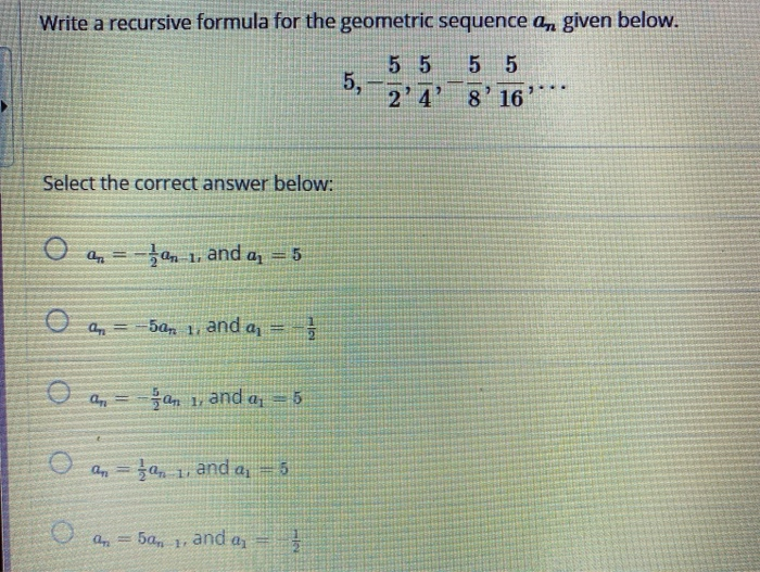 Solved Write A Recursive Formula For The Geometric Sequence Chegg