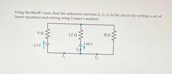 Solved Using Kirchhoff's laws, find the unknown currents | Chegg.com