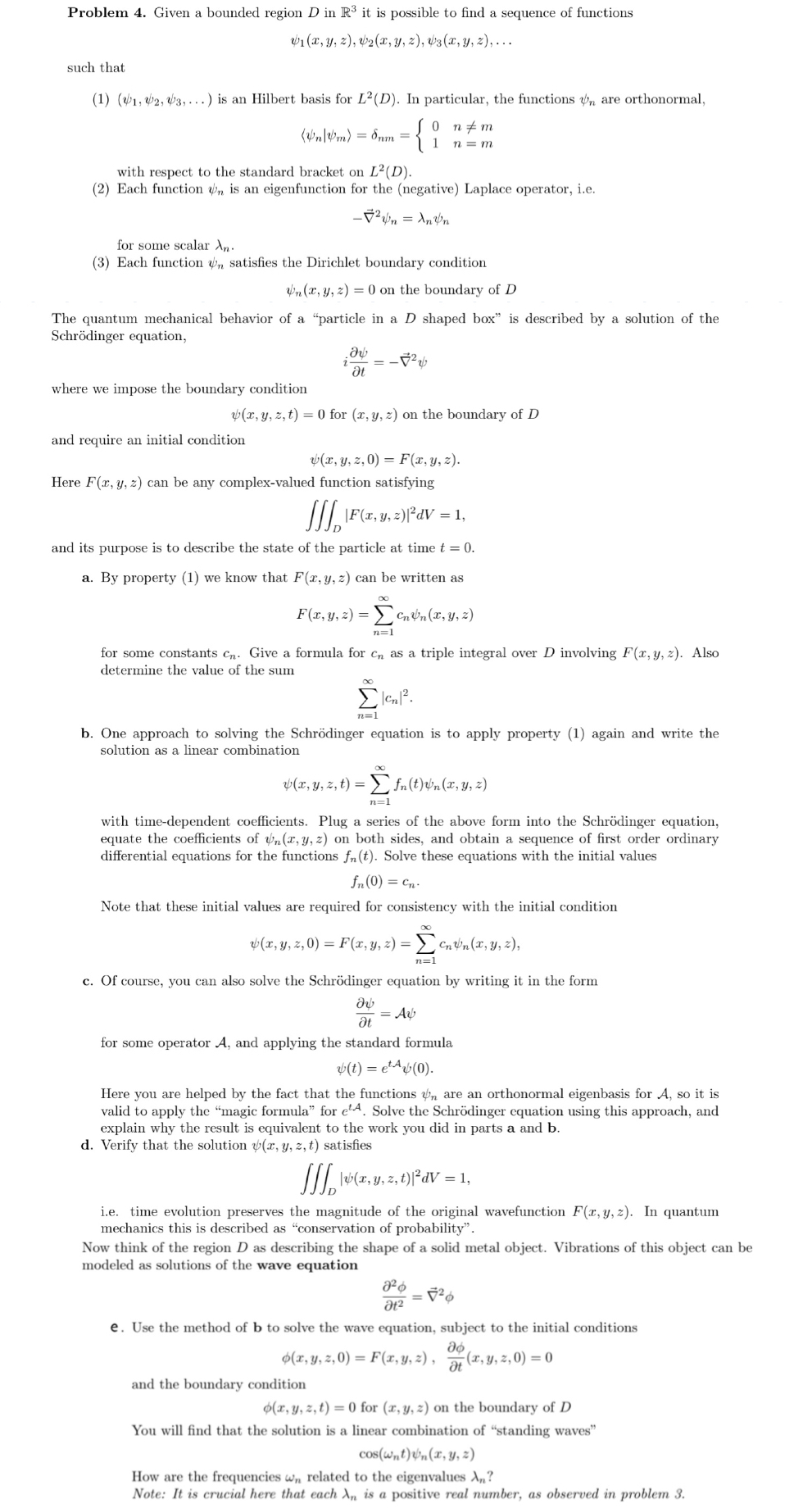 Solved Problem 4. ﻿Given a bounded region D ﻿in R3 ﻿it is | Chegg.com