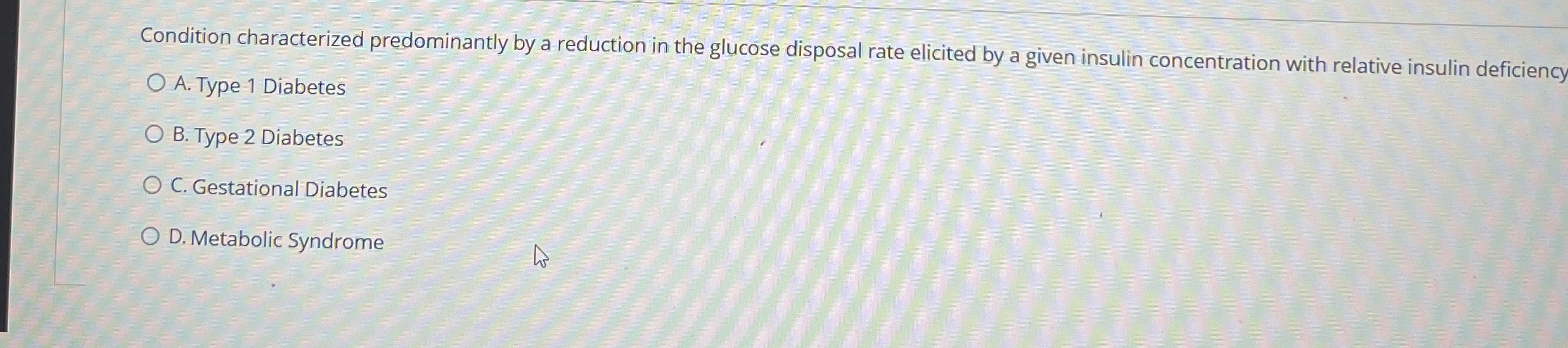 Solved Condition characterized predominantly by a reduction | Chegg.com