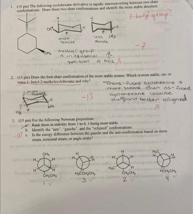 Solved 1. (10 pts) The following cyclohexane derivative is | Chegg.com